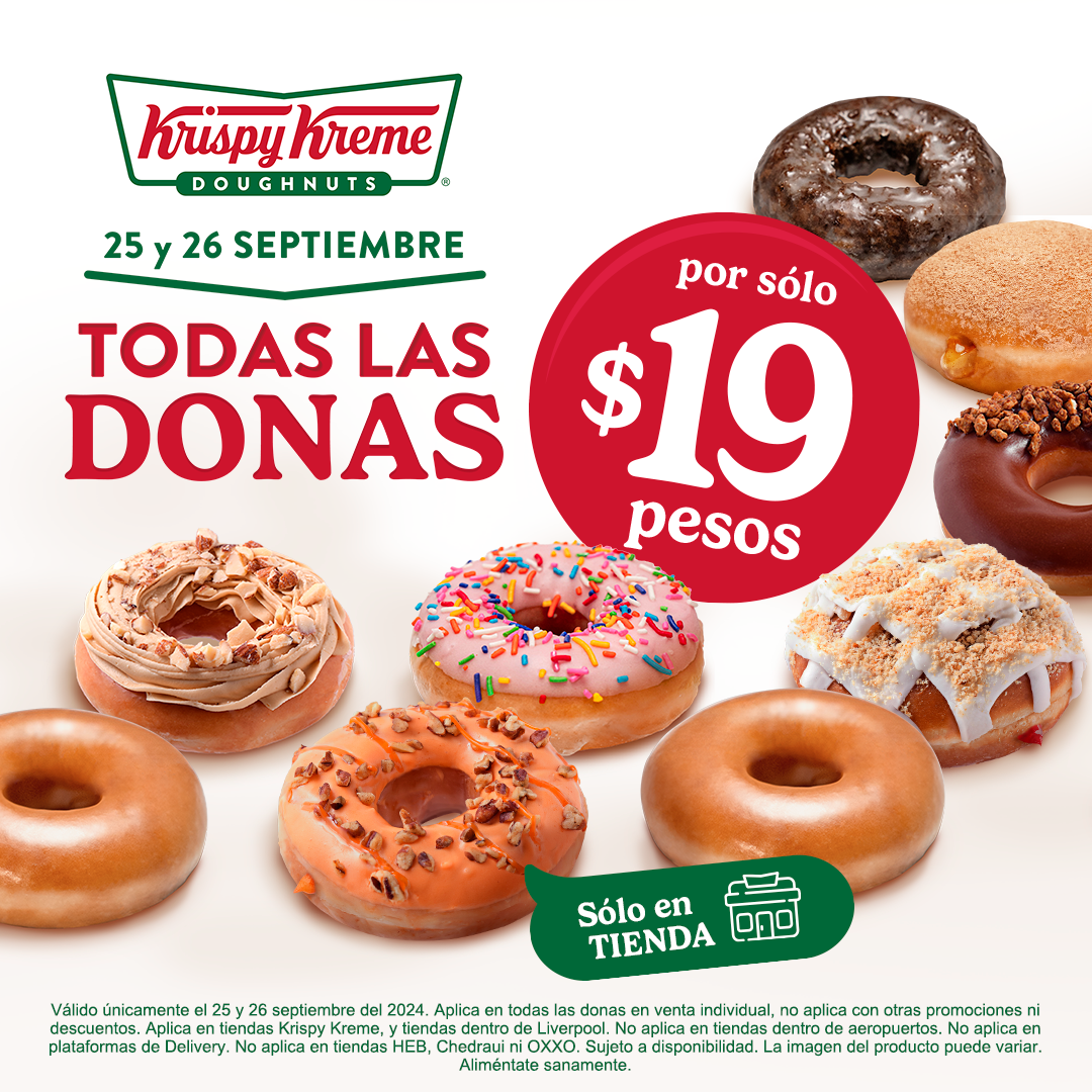 TUS DONAS FAVORITAS A SOLO $19 PESOS – Krispy Kreme